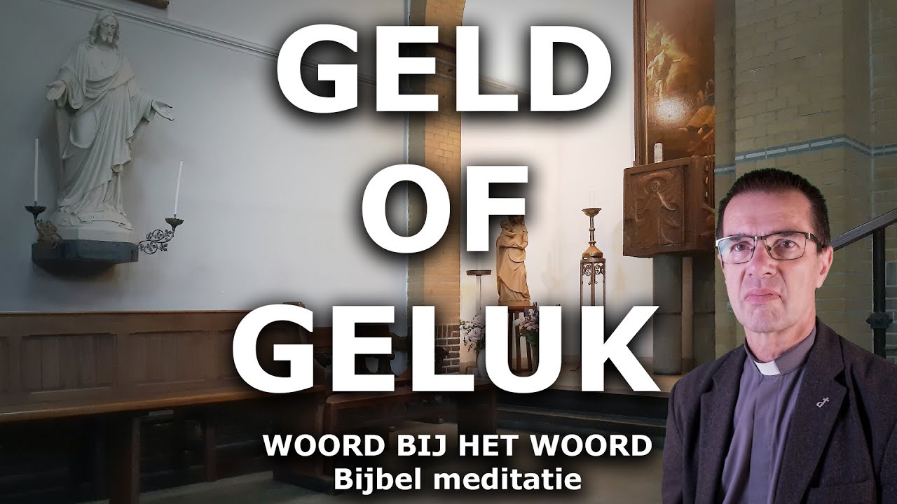 29e zondag door het jaar A: Geld of geluk. Diaken Han Hartog aan het ...