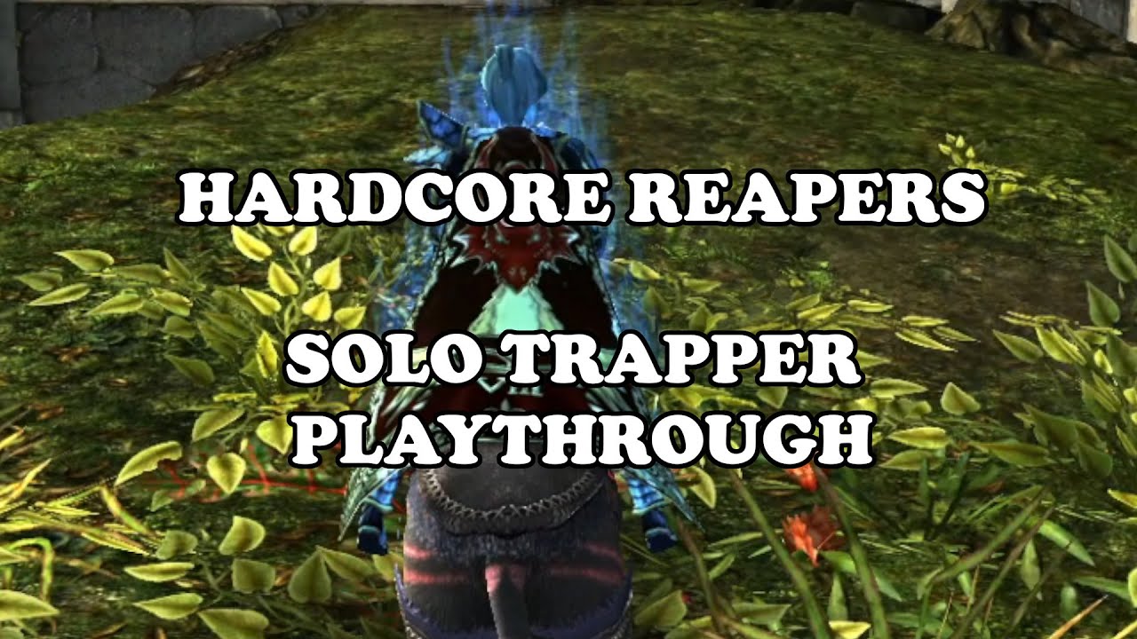 [DDO] June 19th, 2023 - Hardcore Reaper + Hardcore Solo Trapper - YouTube