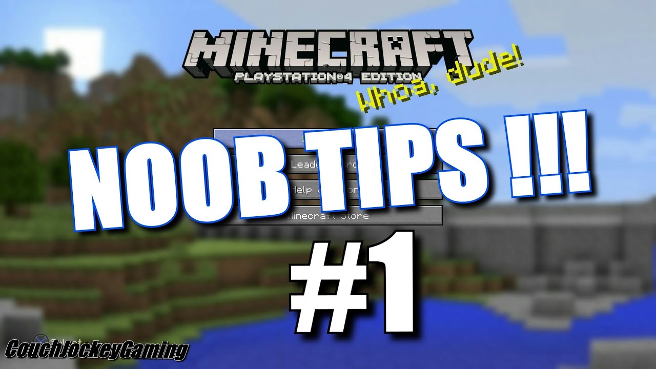MINECRAFT PS4 | NOOB TIPS & TRICKS!!! feat SmokinDank5280 & KoTpOcKeTs ...