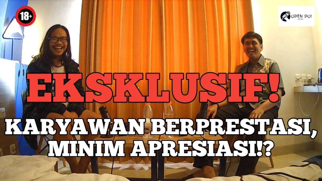 JANJI SURGA SEBUAH PERUSAHAAN!? - OPEN PO PODCAST - YouTube