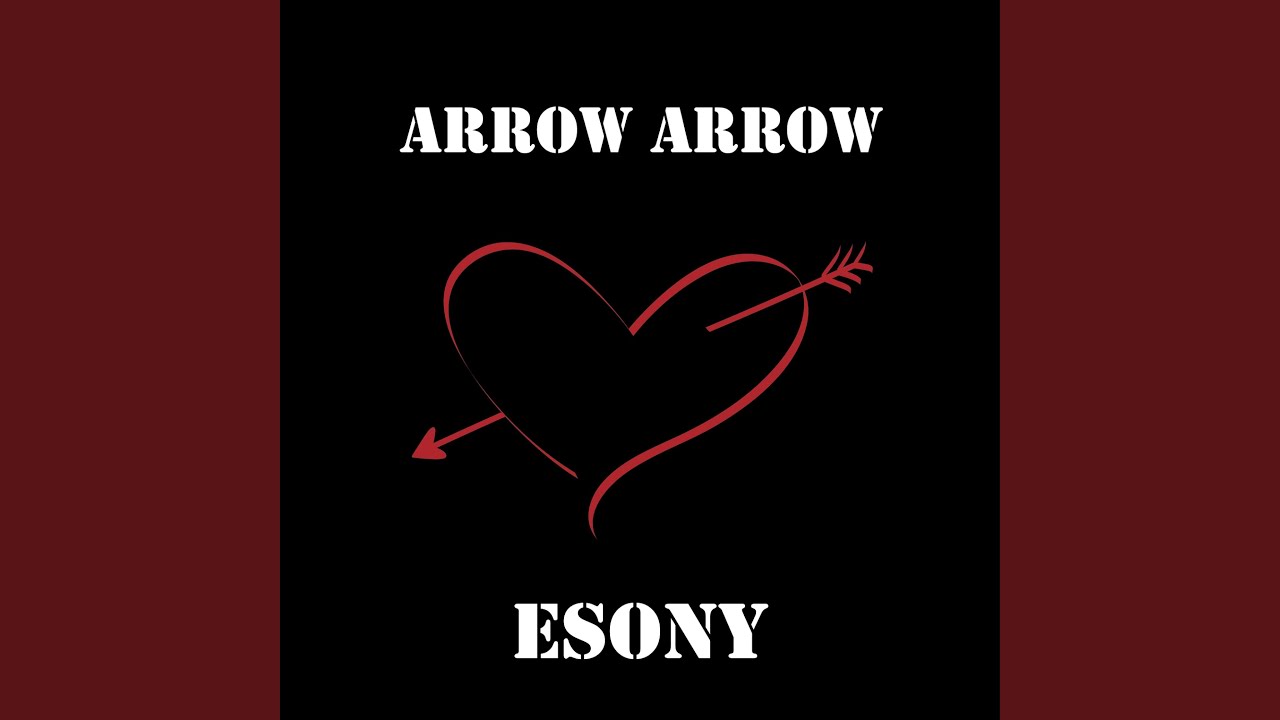 Arrow Arrow - YouTube