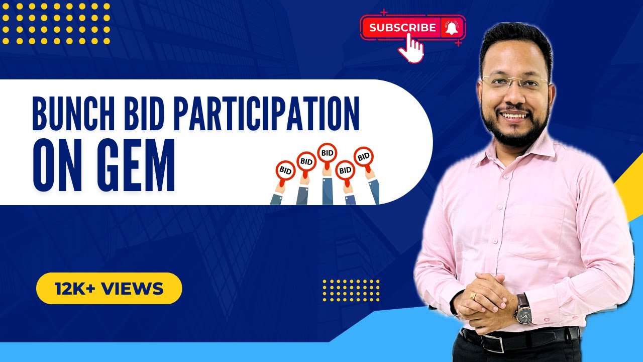 CLASS-10 | Bunch Bid Participation on GeM | Product Bunch Bid | Service Bunch Bid | GeM Training ...