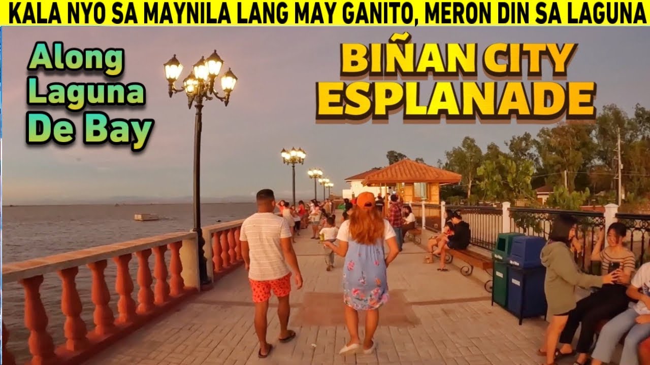 WOW ! OLD SPANISH INSPIRED ! The NEWEST RECREATIONAL PARK along LAGUNA DE BAY | BIÑAN ESPLANADE ...