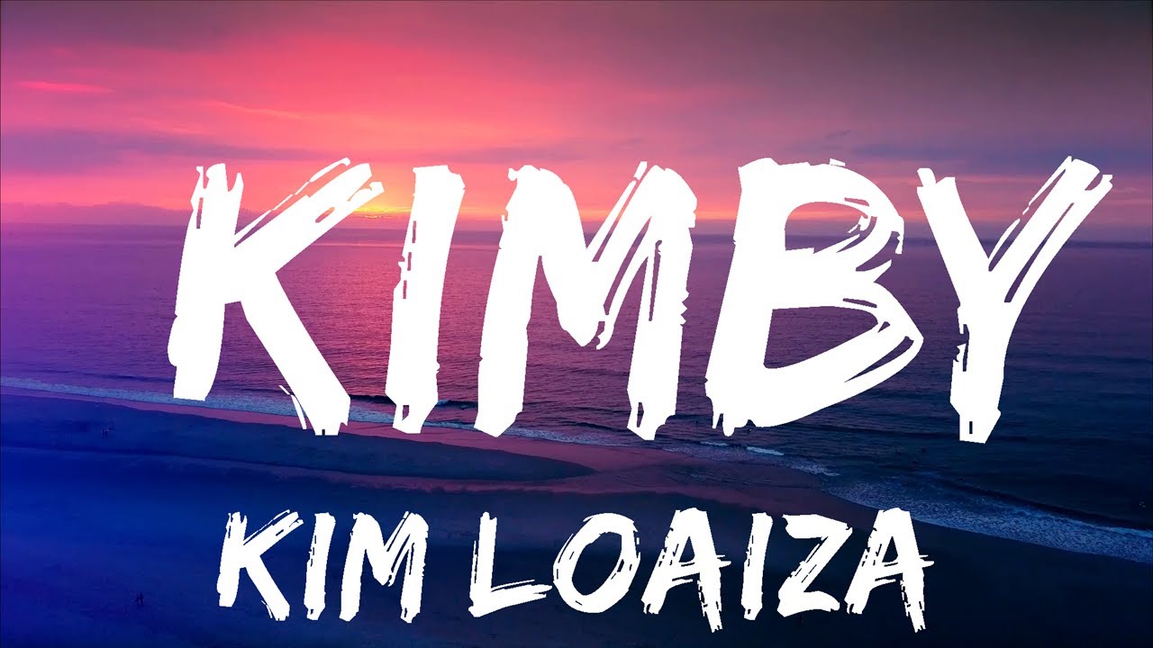 【30 Mins】 Kim Loaiza - KIMBY (Letra/Lyrics) | Best Vibe Music - YouTube