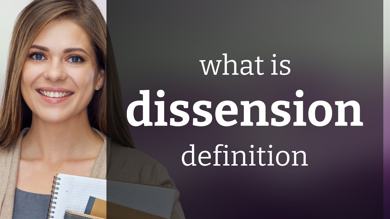 Dissension • DISSENSION meaning - YouTube