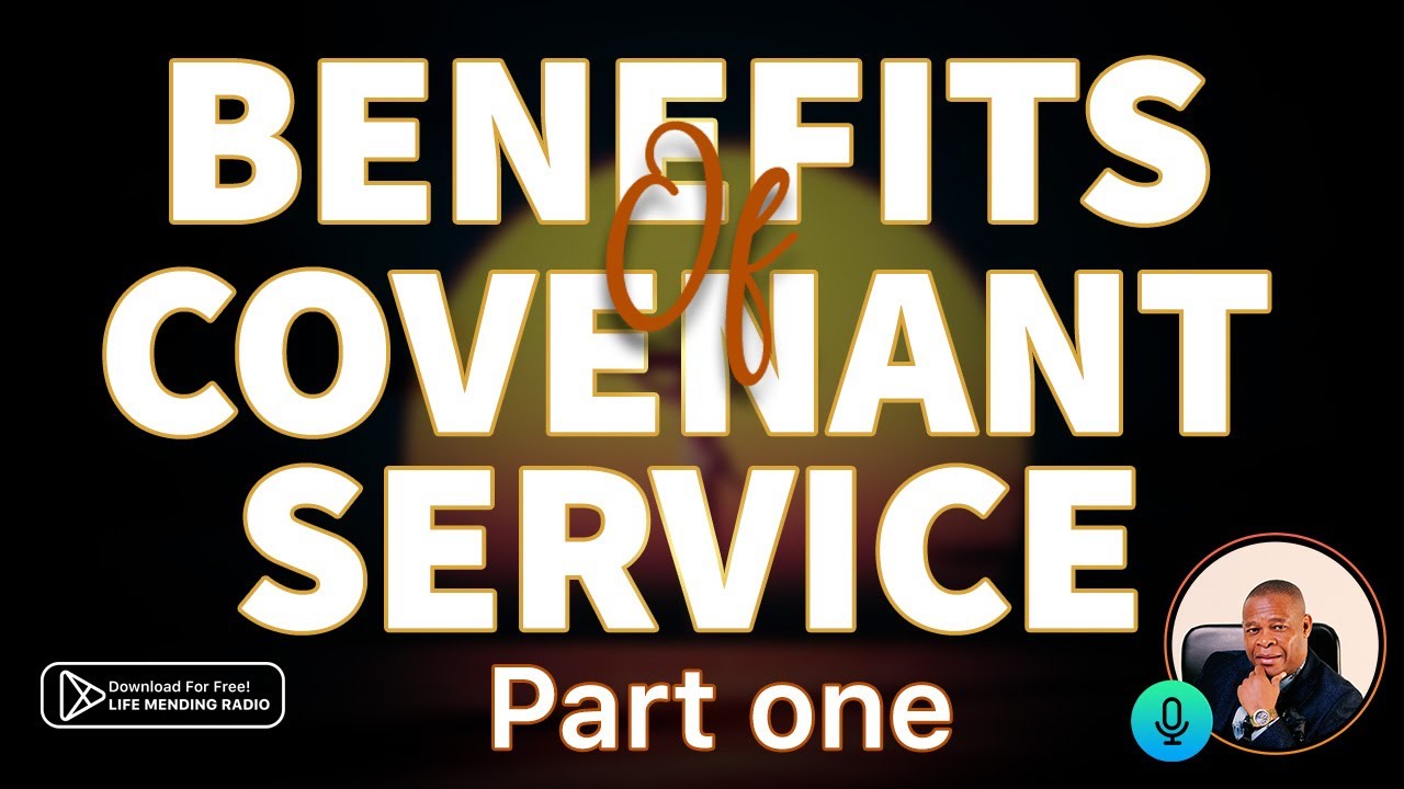 BENEFIT OF COVENANT SERVICE (Part One) - YouTube