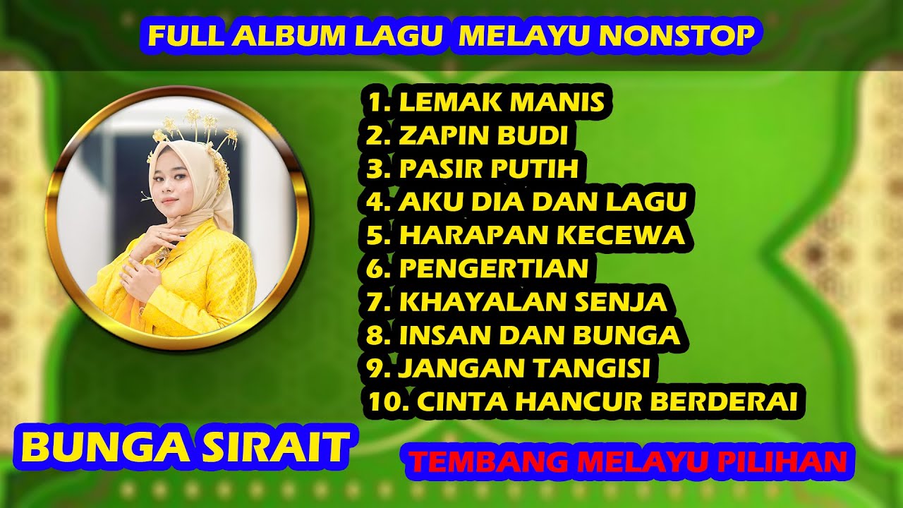 Full Album Lagu Melayu Nonstop - Bunga Sirait - YouTube