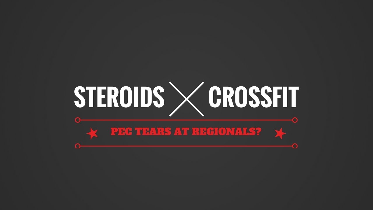 Steroids & CrossFit l Pec Tears At Regionals? - YouTube