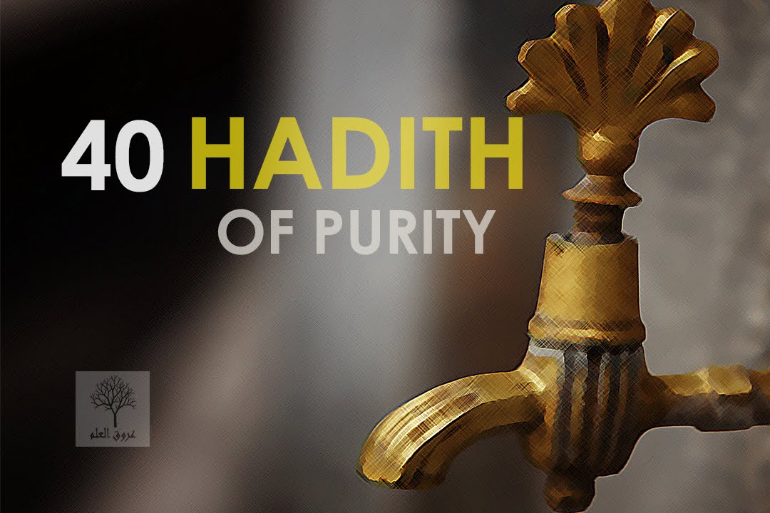 40 Hadith of Purity Course Trailer - YouTube