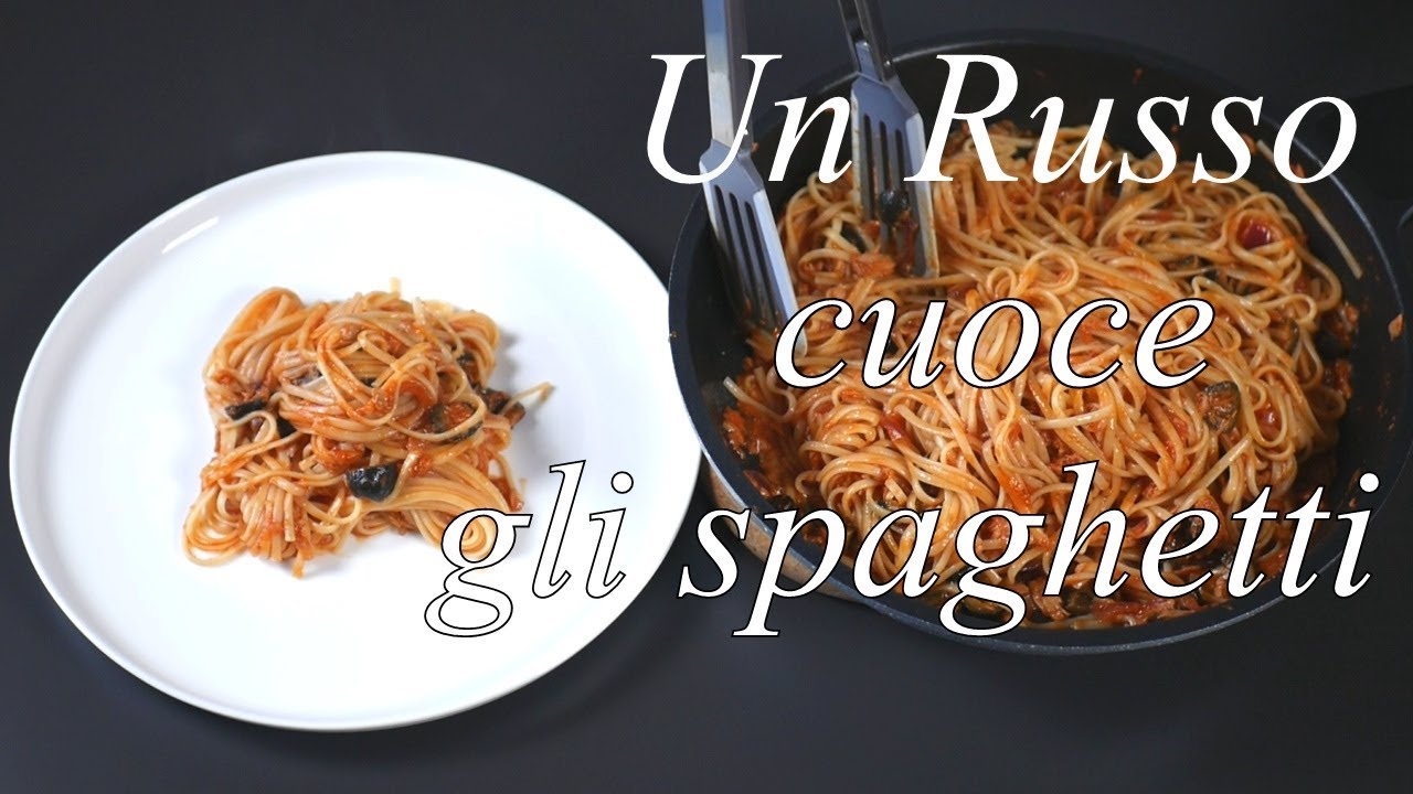 Il Russo cucina gli spaghetti ai tonno e olive per la prima volta ...