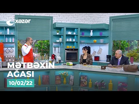 Mətbəxin Ağası - Zamiq Əliyev, Aytən Məhərrəmova 10.02.2022