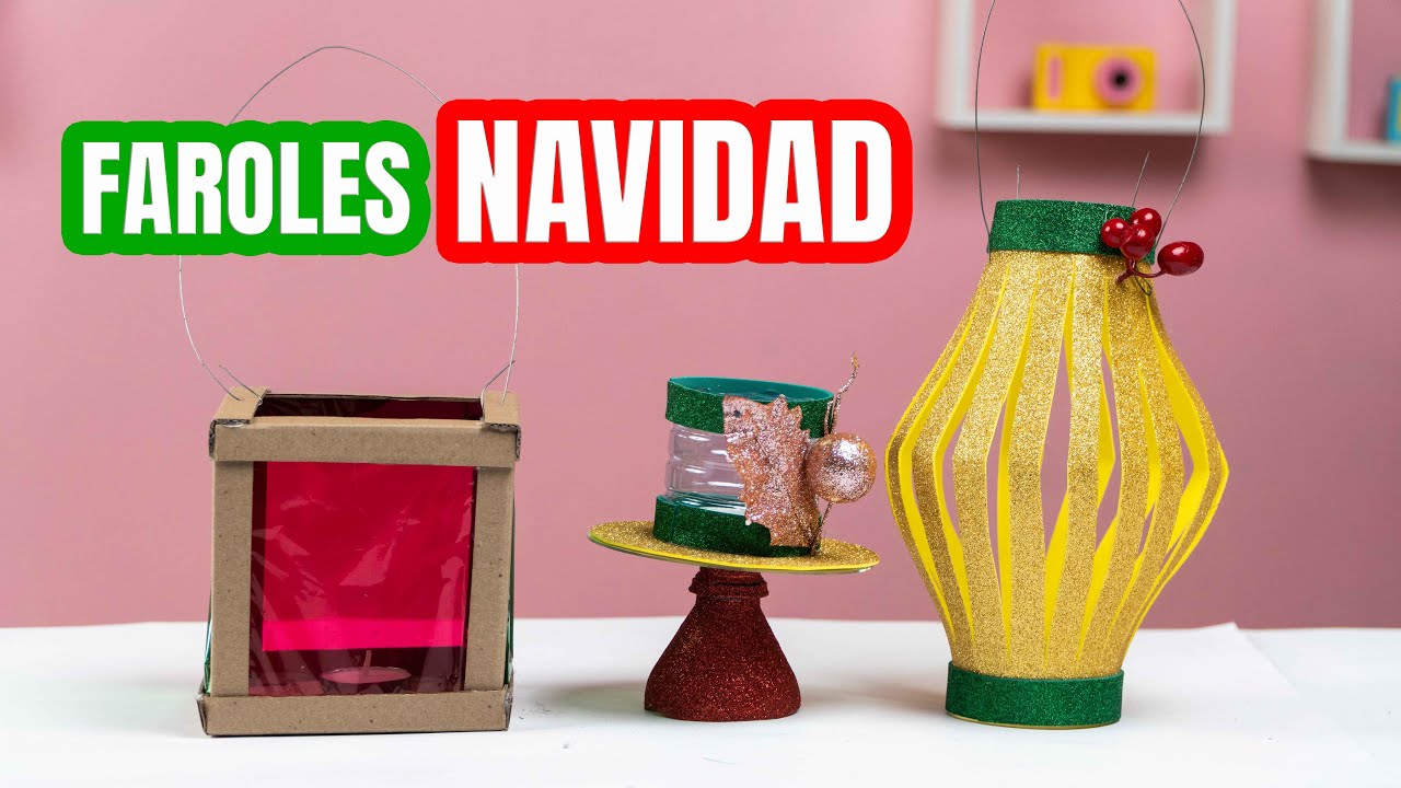 Cómo hacer Faroles Navideños Fáciles DIY - YouTube