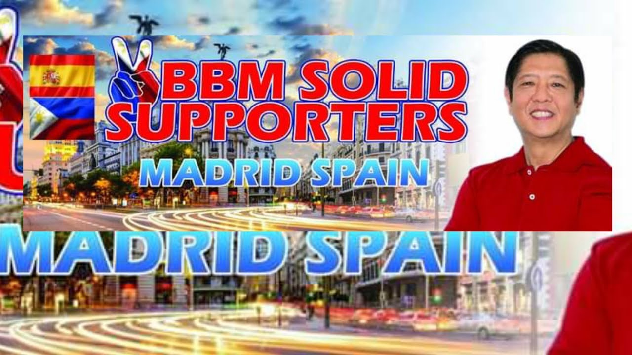 #BONGBONGMARCOS/BBM SOLID SUPPORTERS IN MADRID,SPAIN - YouTube