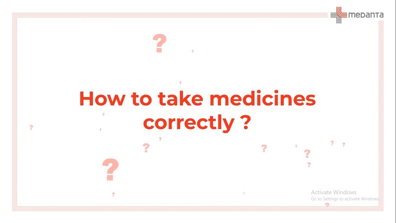How to Take Medicines Correctly? Importance and Rules to Follow ...