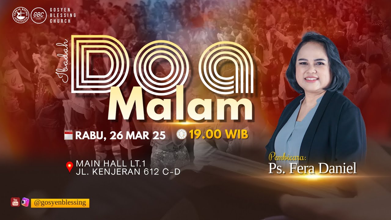 Ibadah On-site Doa Malam GBC | 26 Maret 2025 I Ps. Fera Daniel - YouTube