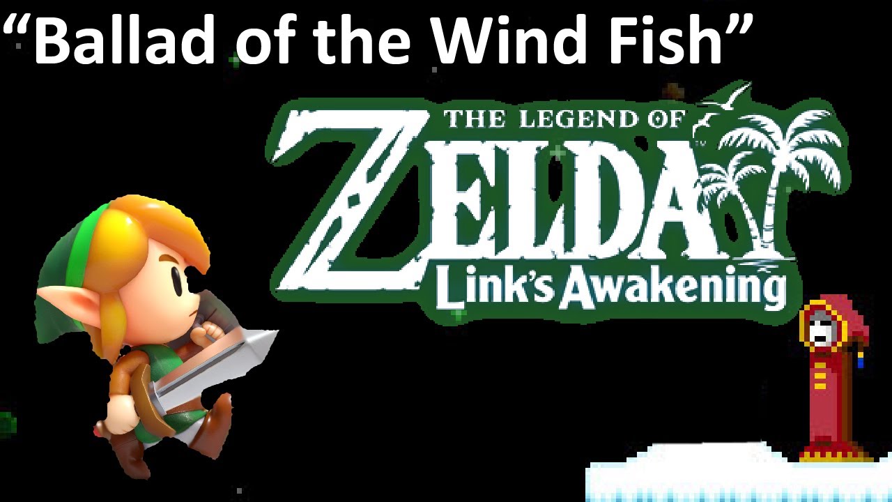 The Legend of Zelda: Link's Awakening - Ballad of the Wind Fish - YouTube