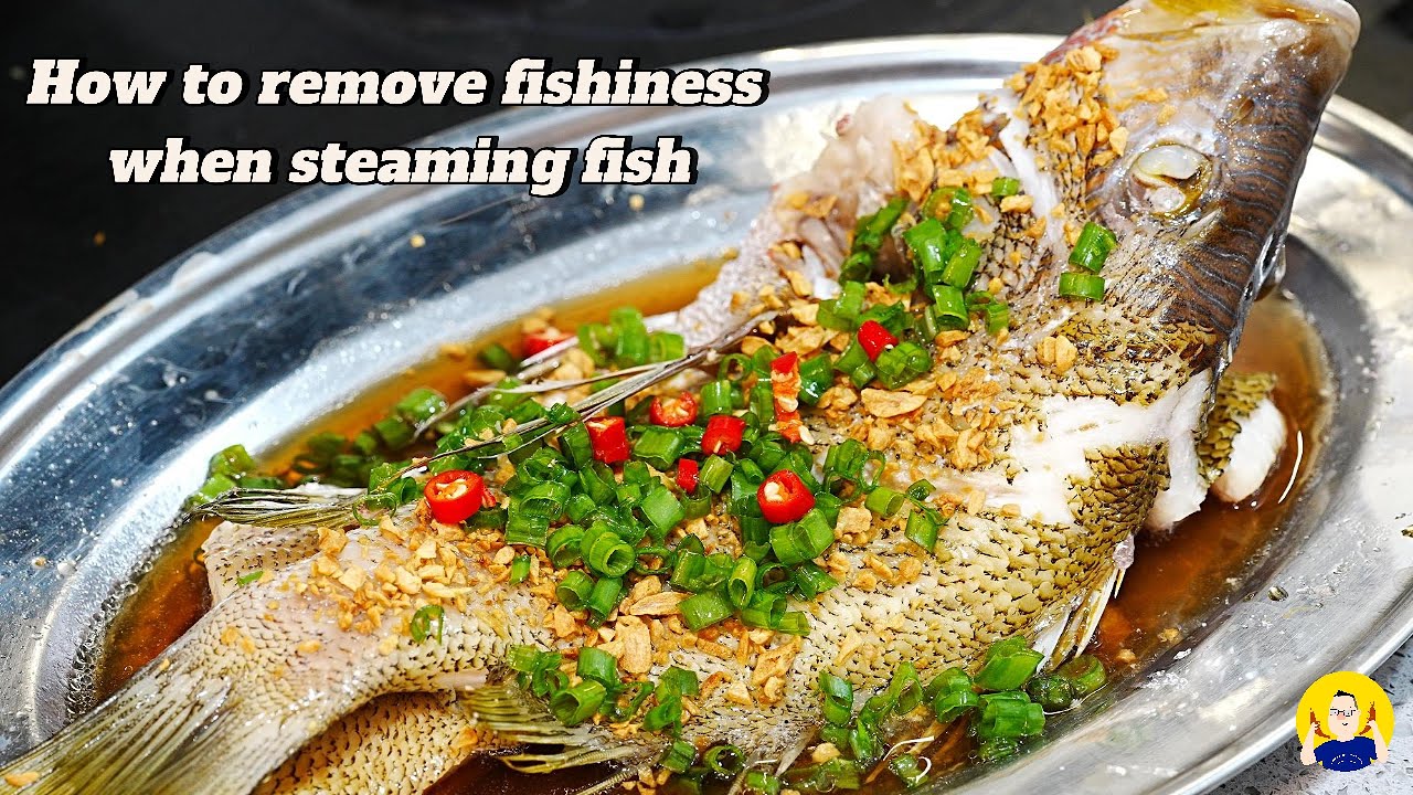 How to remove fishiness entirely when steaming fish - YouTube