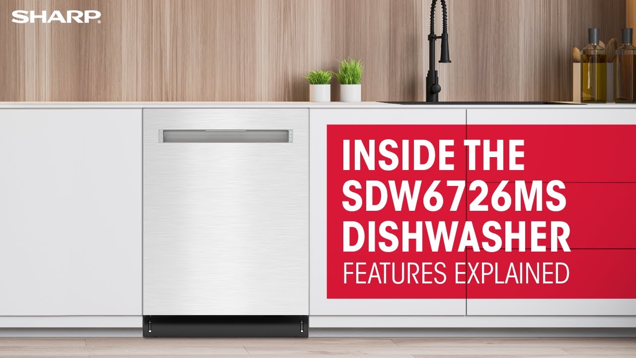 Inside the Sharp SDW6726MS: Dishwasher Features Explained - YouTube
