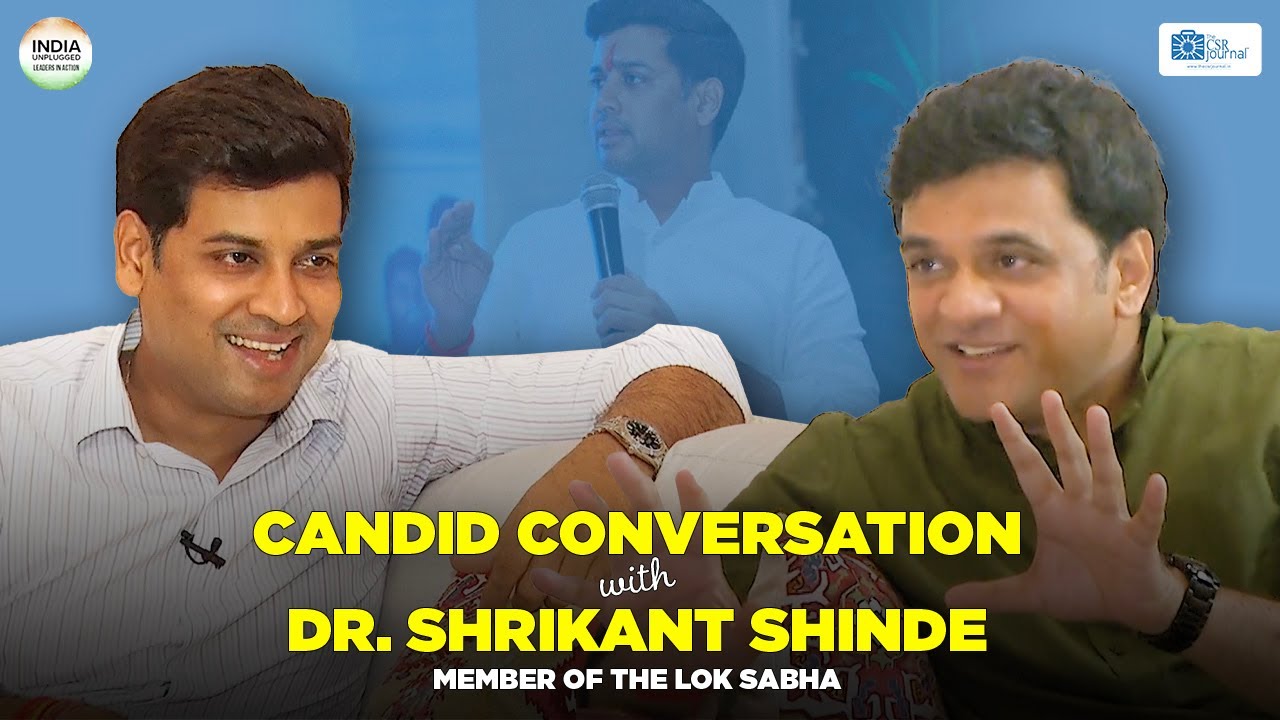 Dr. Shrikant Shinde discusses his inspirations, social change efforts ...