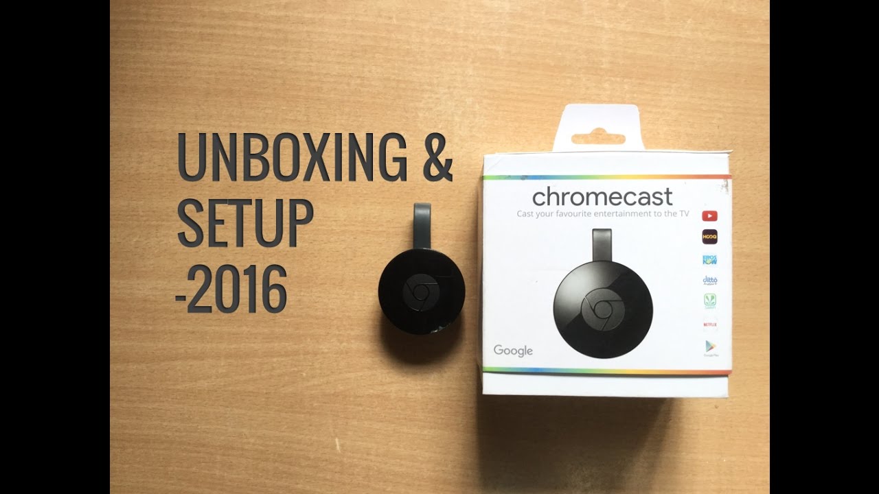 Chromecast Setup