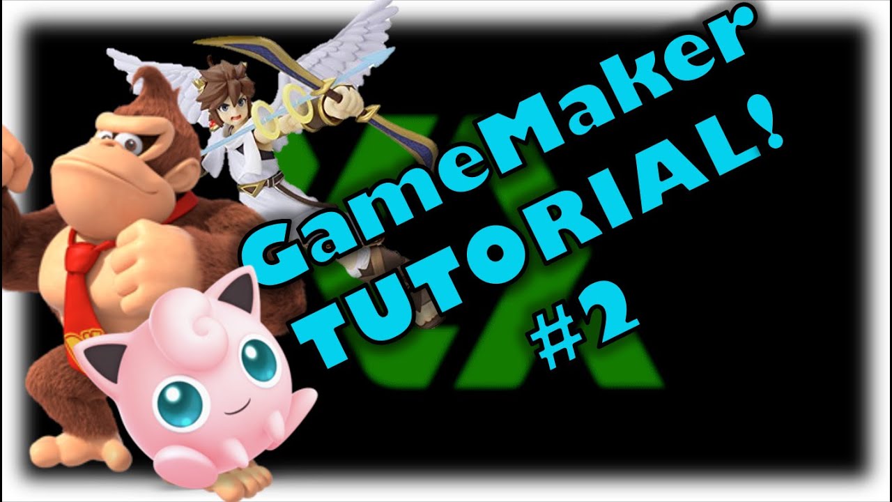 How To Make YOUR OWN Super Smash Bros. Game! | Super Smash Brothers GameMaker Tutorial Part 2 ...