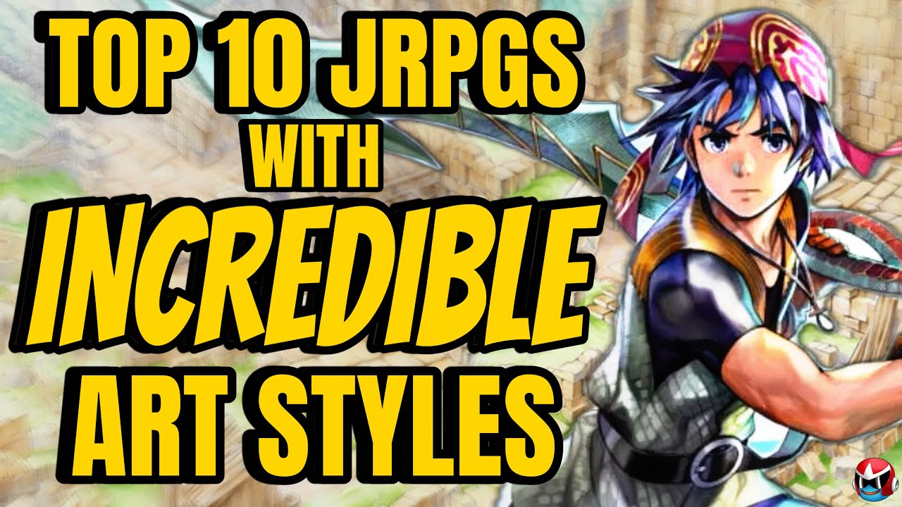 Top 10 JRPGs With Amazing Art Styles #jrpg #dragonquest #rpg - YouTube