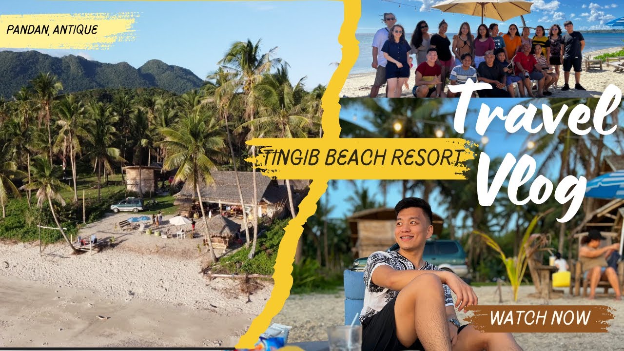 TINGIB BEACH RESORT | PANDAN, ANTIQUE - YouTube