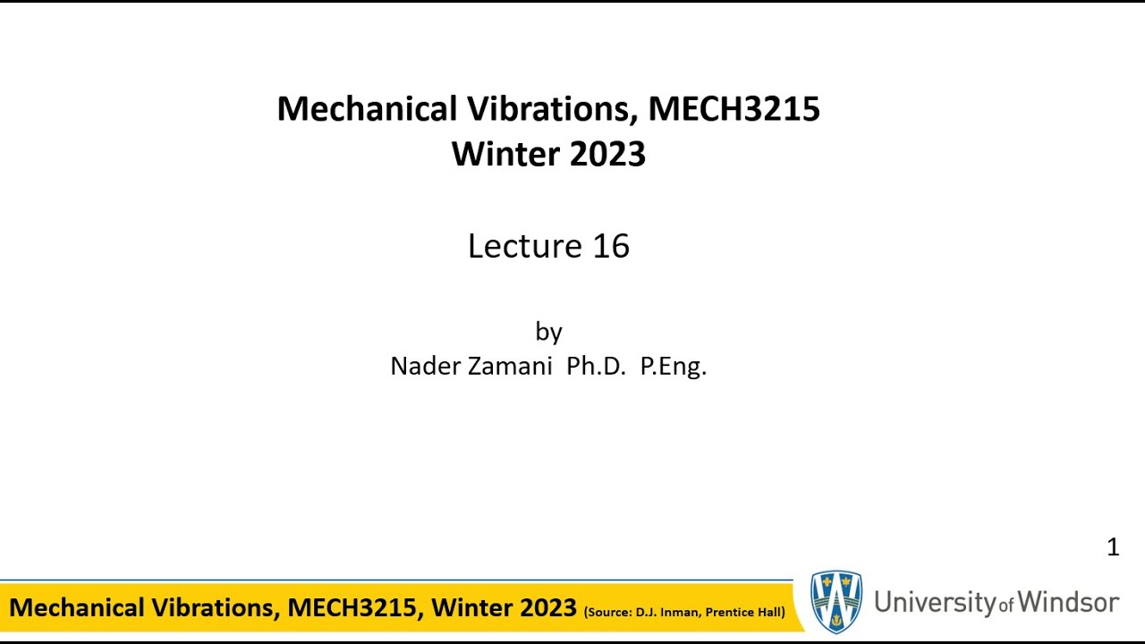 Lecture 16 Vibrations W2023 March 7 - YouTube