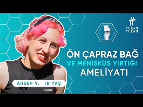 Ön Çapraz Bağ Ameliyatı ve Menisküs Onarımı tedavisi uygulanan Profesyonel Dansçı Ahsen, anlatıyor.