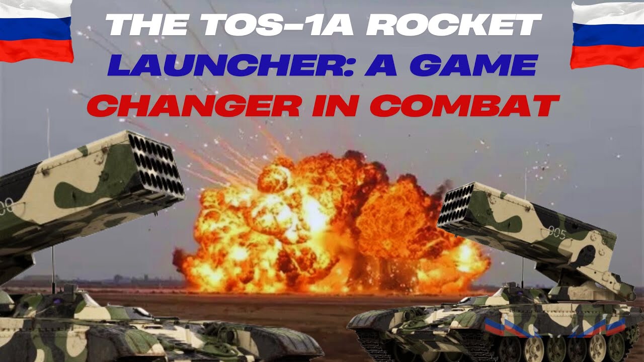 The TOS-1A Rocket Launcher: A Game Changer in Combat - YouTube