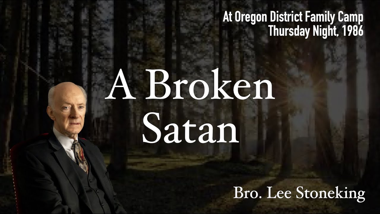 A Broken Satan by Bro Lee Stoneking - YouTube