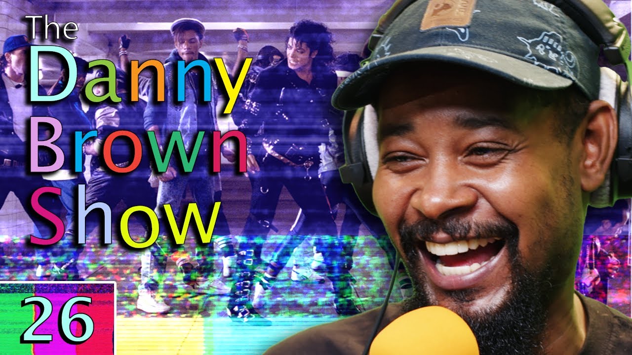 Ep. 26 | The Danny Brown Show - YouTube