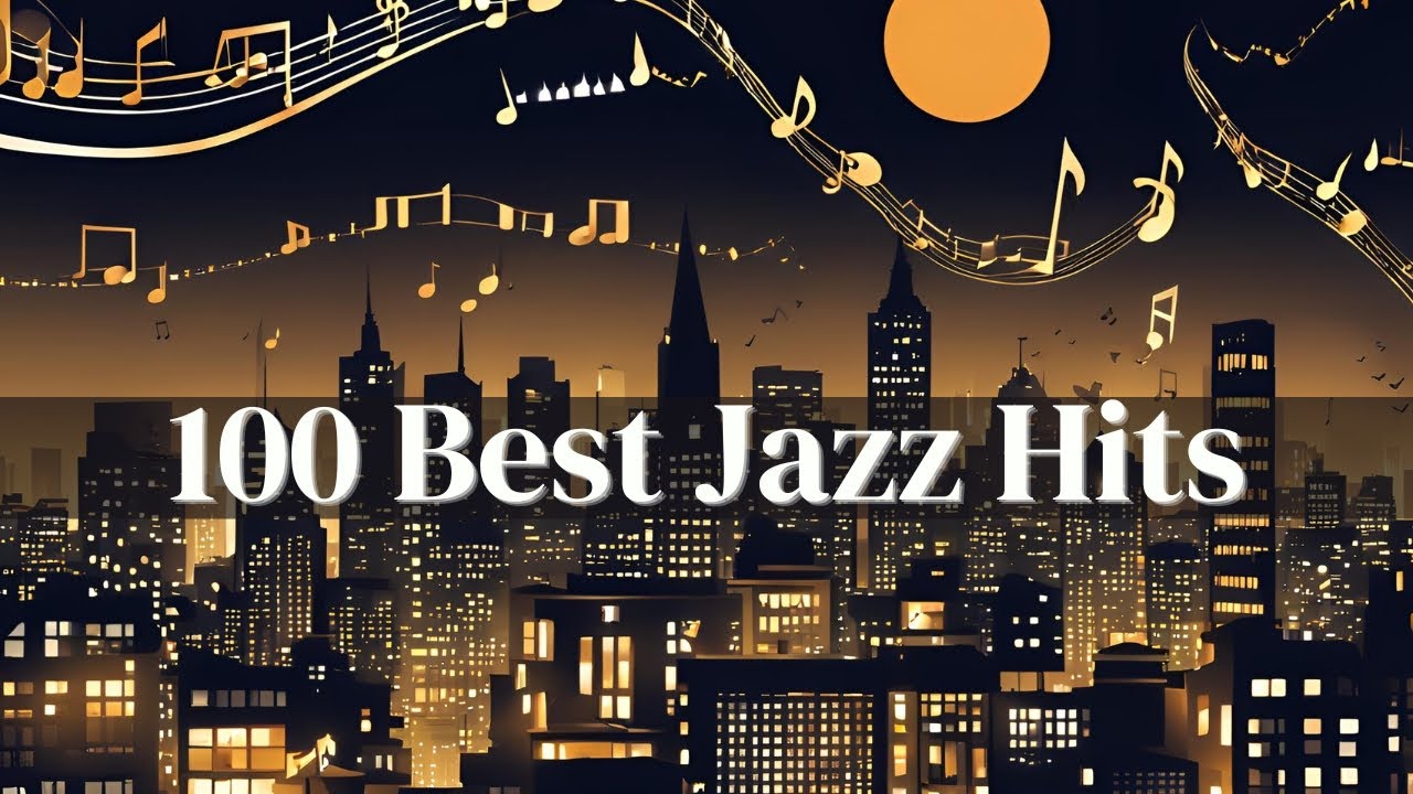 100 Best Jazz Hits [Vintage Jazz, Best of Jazz, Jazz Hits, Vintage Jazz ...