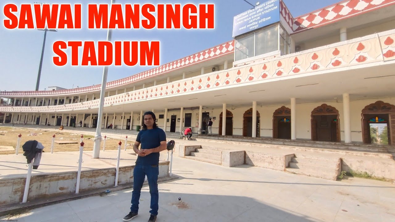 Sawai Mansingh Stadium | SMS STADIUM JAIPUR | सवाई मानसिंह ...