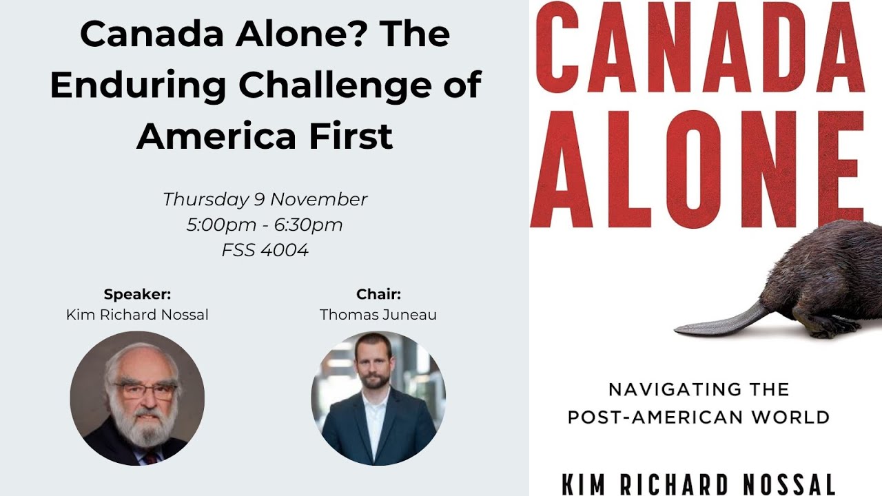 Canada Alone? The Enduring Challenge of America First - YouTube