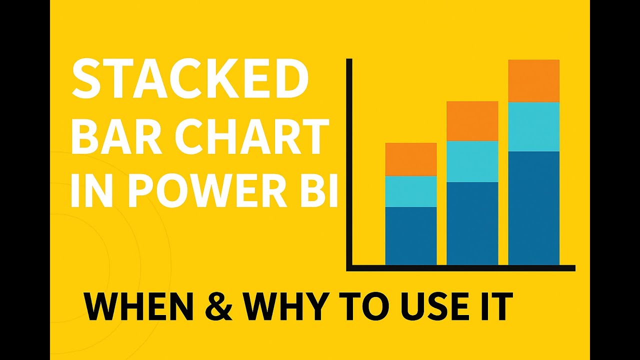 Power BI Stacked Bar Chart Explained Step-by-Step | Use Cases ...