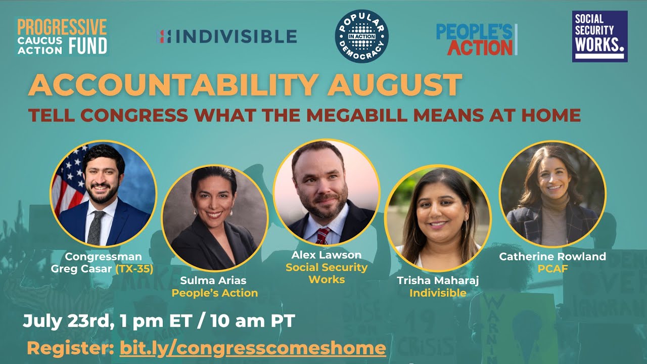 Accountability August: Tell Congress What the Megabill Means at Home ...