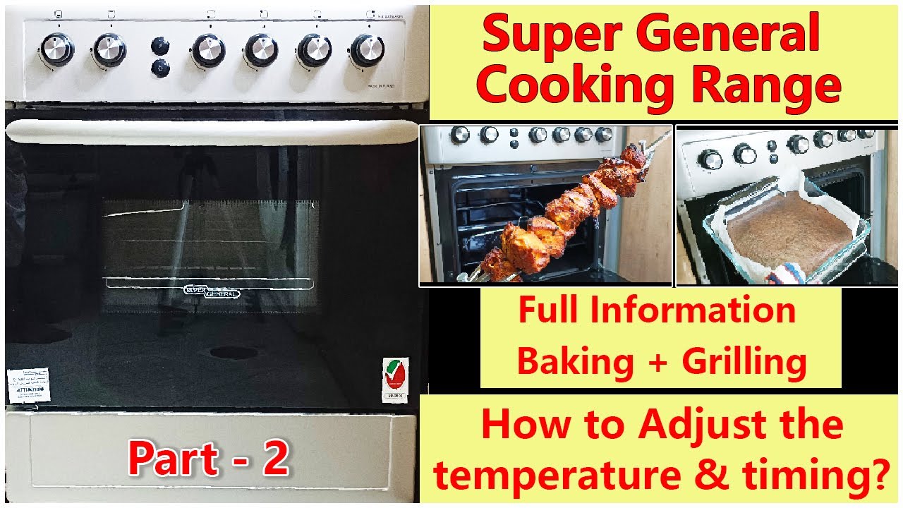 Super general cooking range | Full Information | How to Adjust the ...