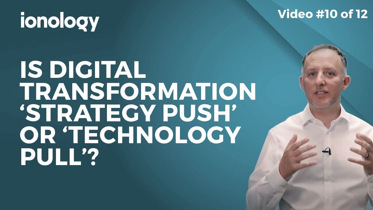 Is it 'Strategy Push' or 'Technology Pull'? 2021 Digital Transformation ...
