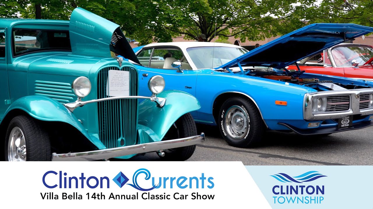 Clinton Currents: Villa Bella 14th Annual Classic Car Show - YouTube