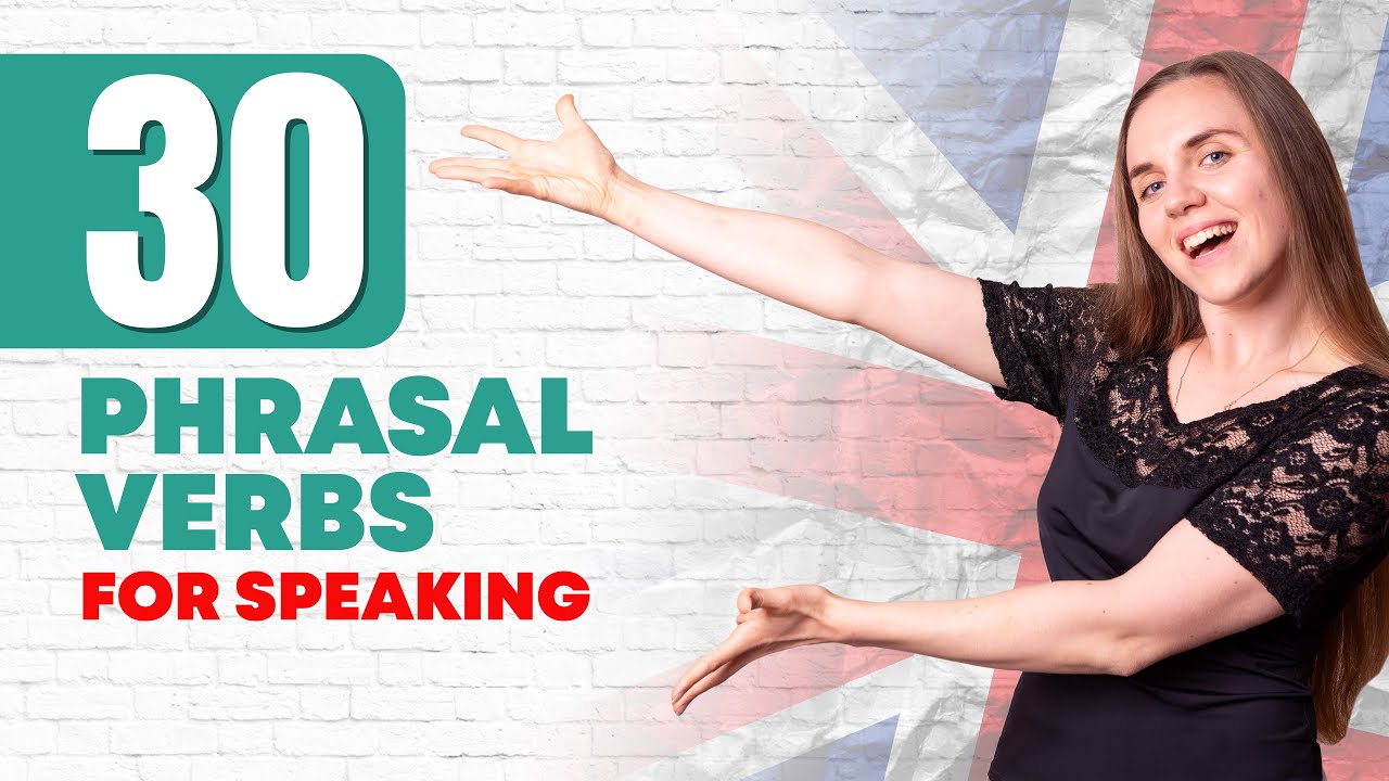 ENGLISH PHRASAL VERBS for everyday conversations - YouTube