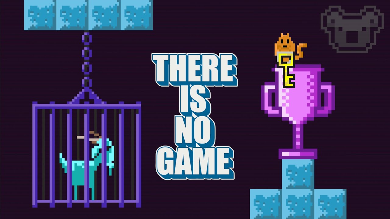 There Is No Game | Free To Play Indie Game - YouTube