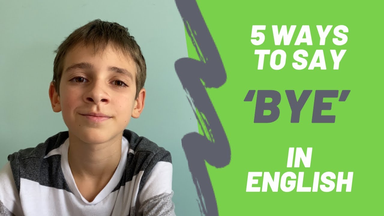 5 Ways to say “BYE” in English . - YouTube