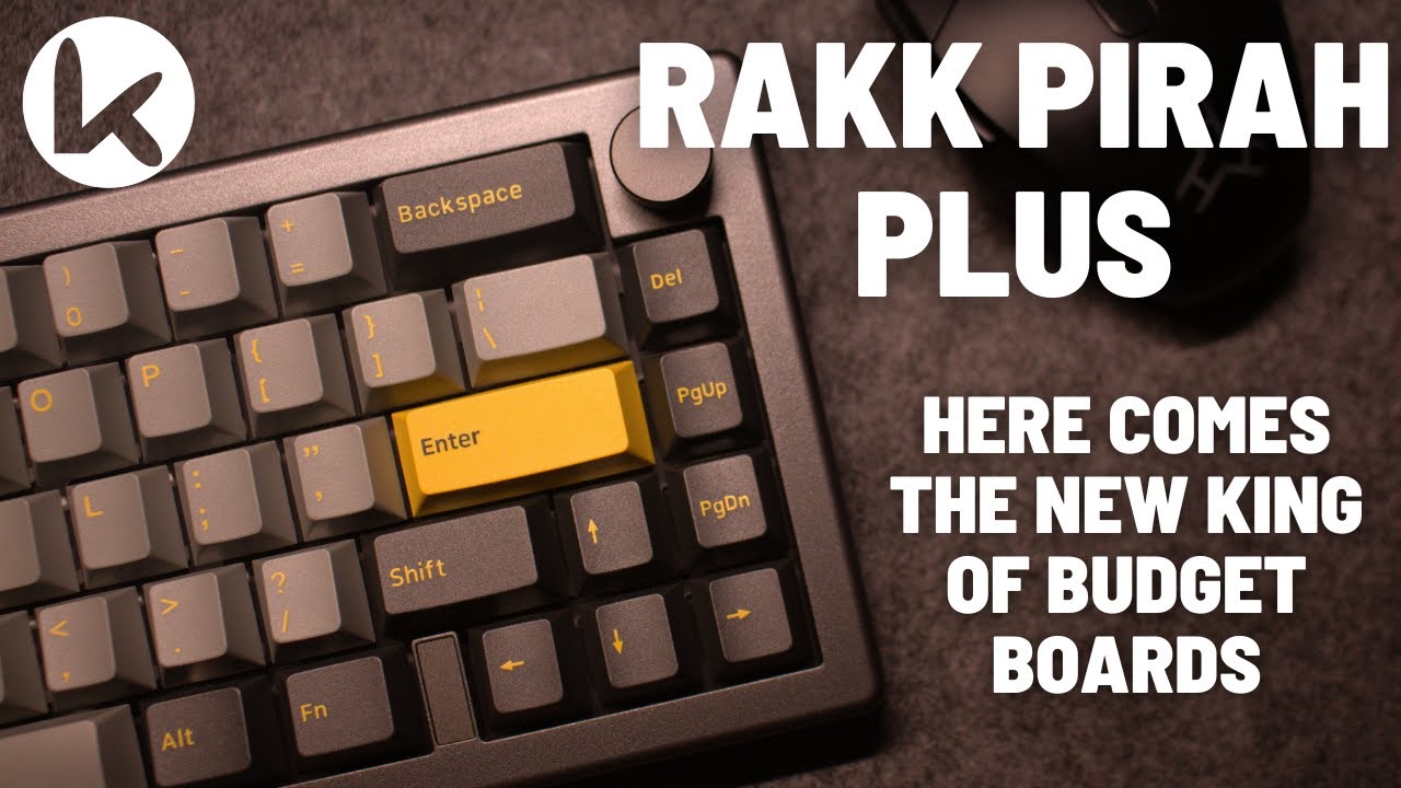 Rakk Pirah Plus | Dethroning the GMK67 - YouTube