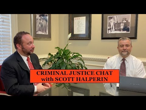 Criminal Justice Chat with Scott Halperin - YouTube