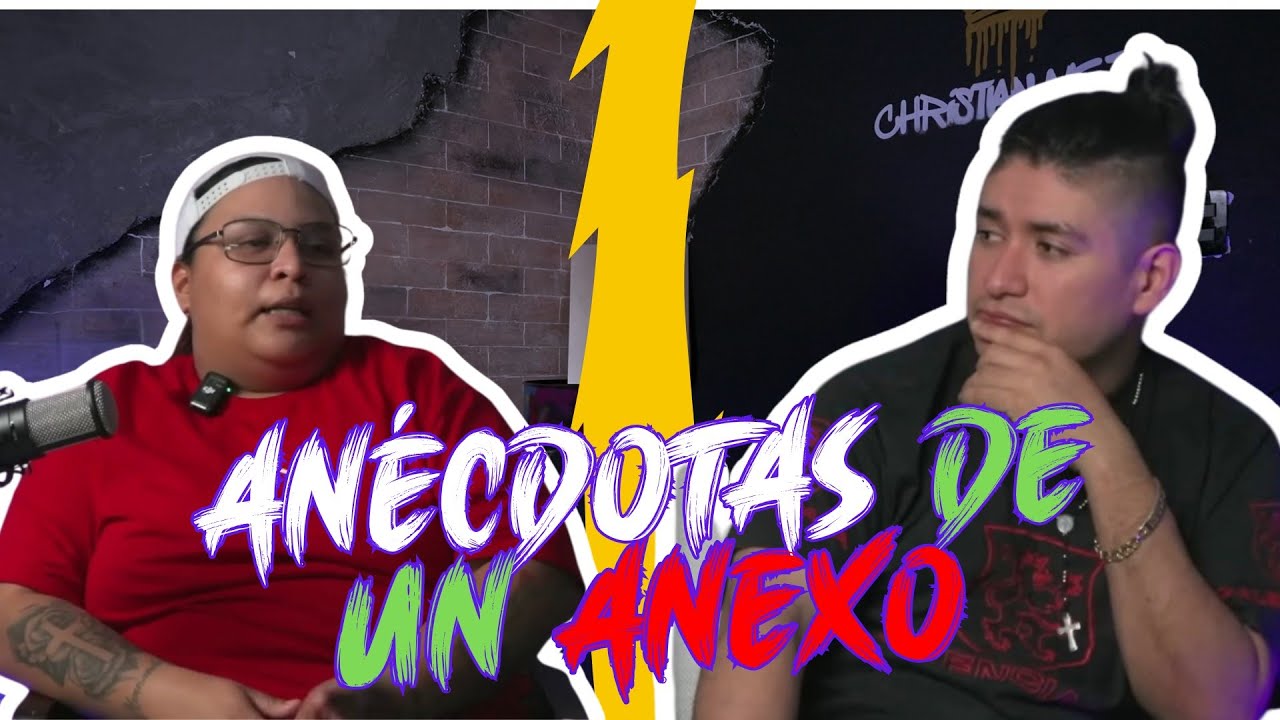CHRISTIAN MEZA | ANÉCDOTAS DE UN ANEXO | Episodio 3 - YouTube
