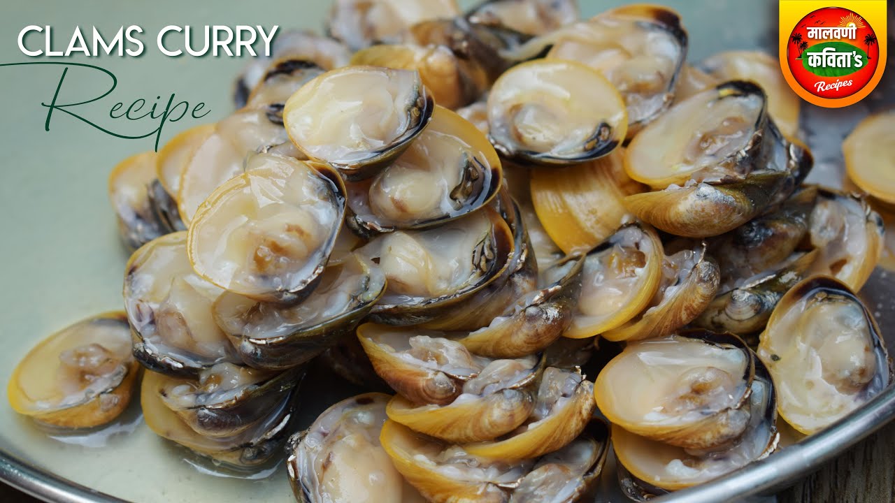 Clams Curry | Shimple Recipe | शिंपले साफ करण्यापासून ते तिसऱ्याचे सार ...