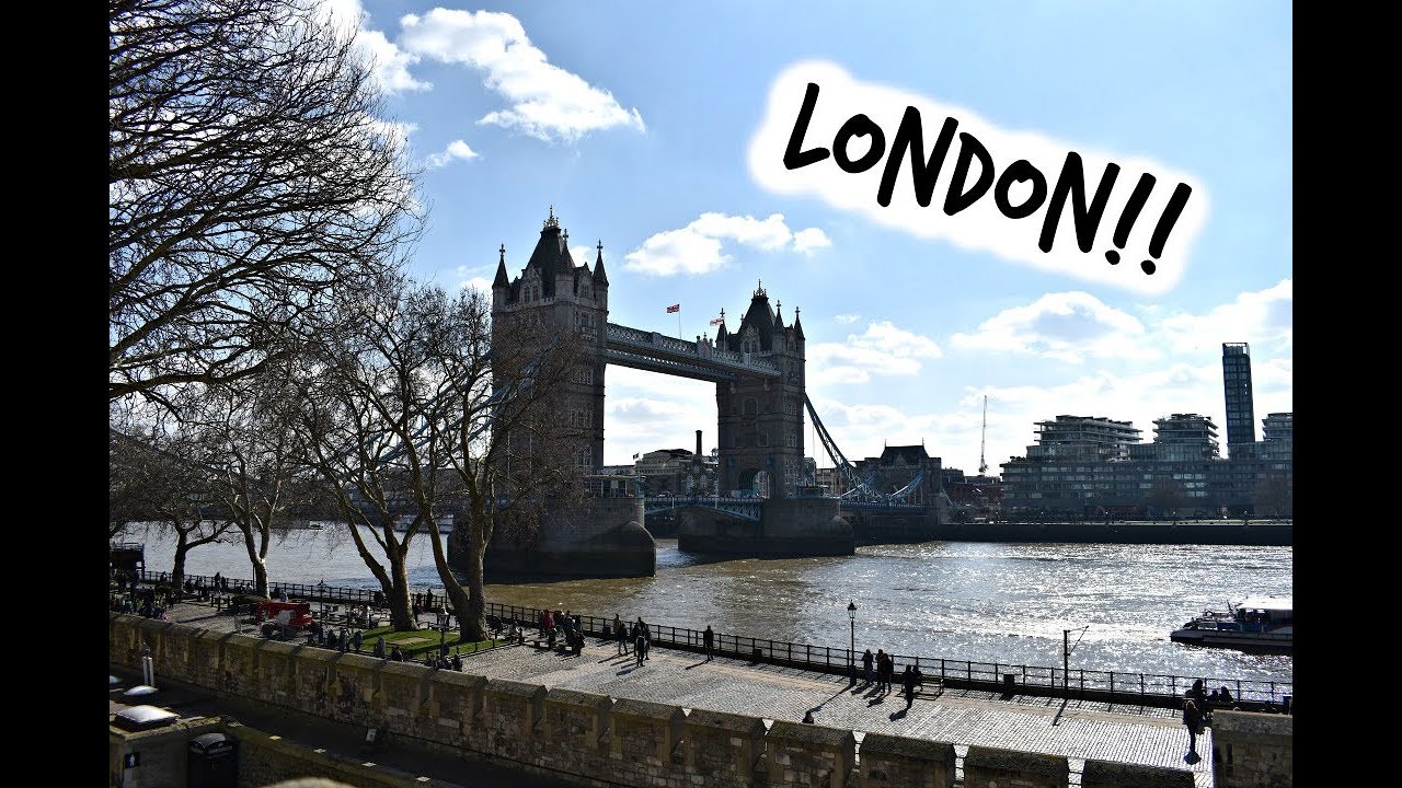 FIRST TIME IN LONDON!! SPRING BREAK 2018!! - YouTube