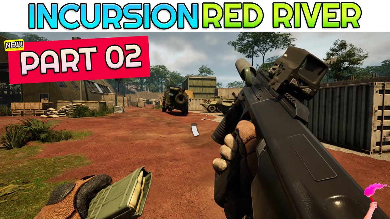 New Extraction Location - Incursion Red River Gameplay Walkthrough ...