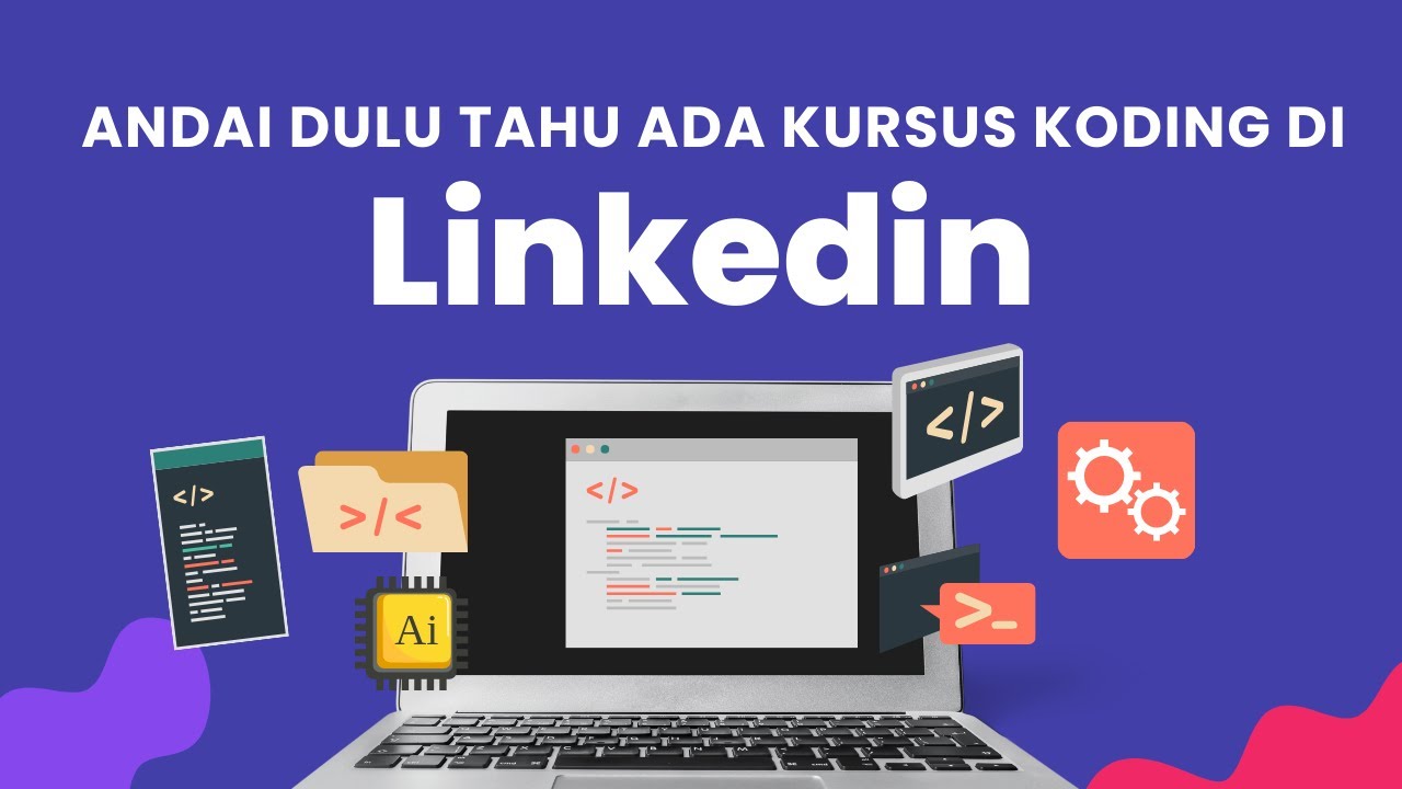 KENAPA GAK DARI DULU TAHU INI ? : 9 KURSUS KODING GRATIS DI LINKEDIN ...